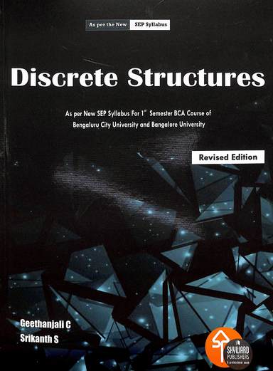 Buy Discrete Structures 1st Sem Bca As Per Sep Syllabus : Bcu & Bu book ...