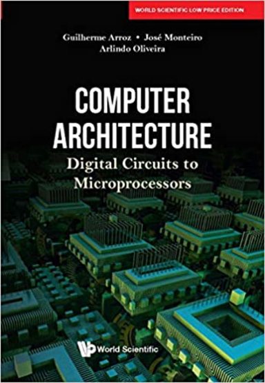Buy Computer Architecture: Digital Circuits to Microprocessors book ...