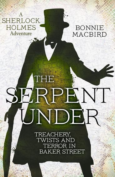 Buy Serpent Under: Treachery, Twists and Terror in Baker Street: Book 6 ...