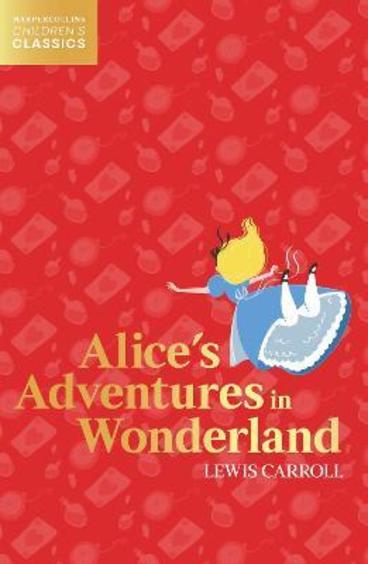 Buy Alices Adventures in Wonderland book : Lewis Carroll , 0008514240 ...