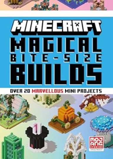 Buy Minecraft Magical Bite-Size Builds: New for 2025, an official ...