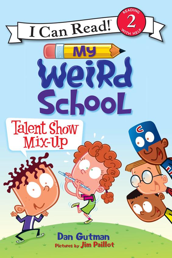 Buy My Weird School Talent Show Mix Up : I Can Read Level 2 book : Dan ...