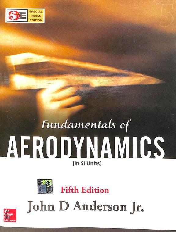 Buy Fundamentals Of Aerodynamics In Si Units book : John D Anderson ...