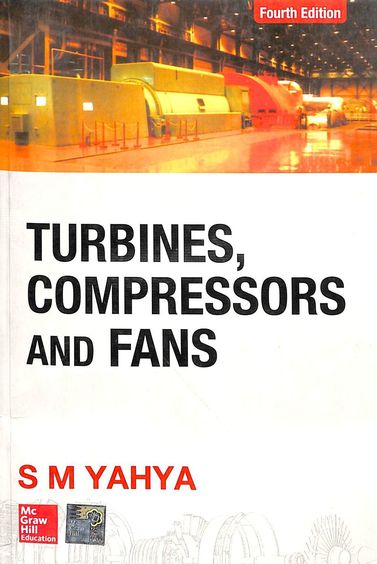 Buy Turbines Compressors & Fans book : Sm Yahya , 0070707022 ...