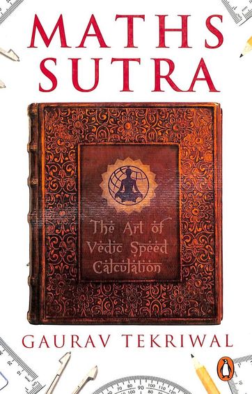 Buy Maths Sutra : The Art Of Vedic Speed Calculation book : Gaurav ...