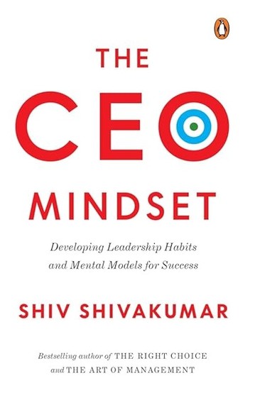 Buy Ceo Mindset book : Shiv Shivakumar , 0143477250, 9780143477259 ...