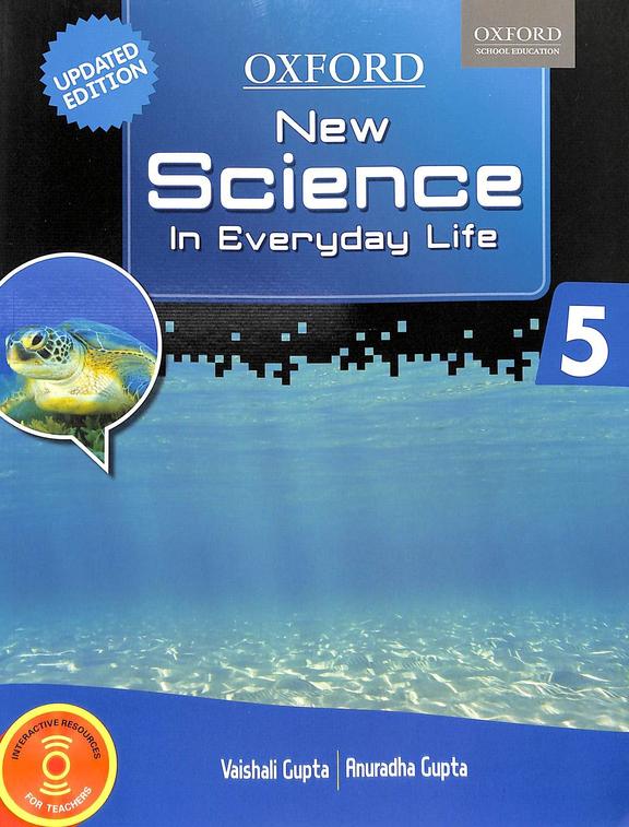 Buy Oxford New Science In Everyday Life 5 Book Vaishali Gupta