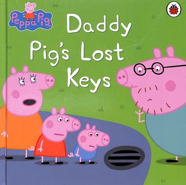 Buy Daddy Pigs Lost Keys : Peppa Pig book : Na , 0241352320 ...