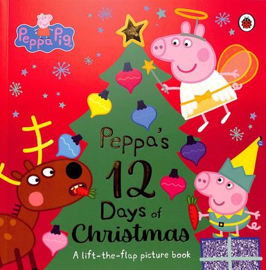 Buy Peppa Pig : Peppa'S 12 Days Of Christmas book : Peppa Pig ...