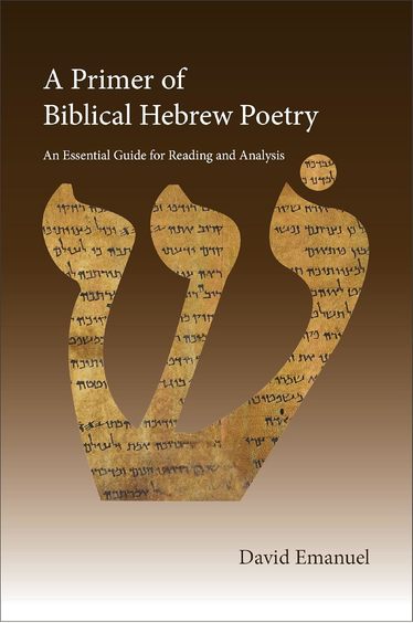 Buy A Primer of Biblical Hebrew Poetry: An Essential Guide for Reading ...