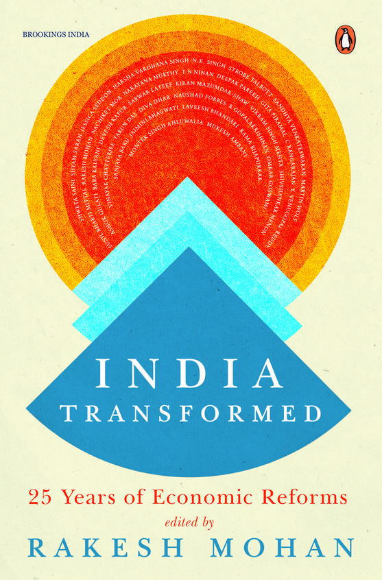 Buy India Transformed : 25 Years Of Economic Reforms book : Rakesh ...