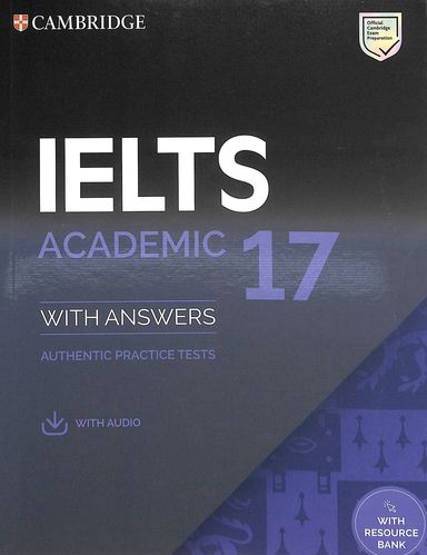 Buy Ielts 17 Academic With Answers Authentic Practice Test book : Na ...