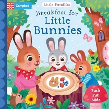 Buy Breakfast for Little Bunnies book : Campbell Books, Kathryn Selbert ...