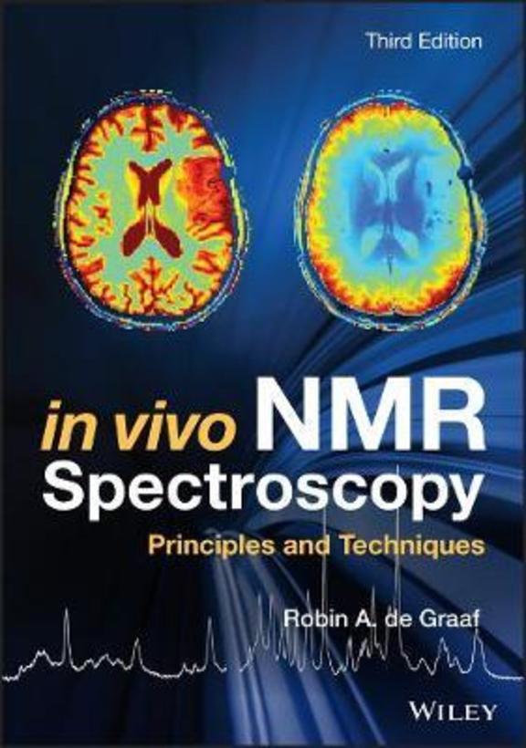 Buy In Vivo Nmr Spectroscopy: Principles And Techniques: 3rd Edition ... Buy In Vivo Nmr Spectroscopy: Principles And Techniques: 3rd Edition ...