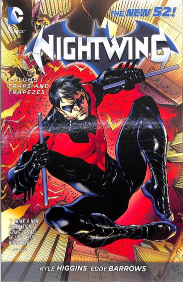 Buy Nightwing : Traps & Trapezes Vol 1 book : Kyle Higgins,Eddy Barrows ...