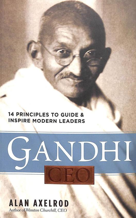 Buy Gandhi Ceo : 14 Principles To Guide & Inspire Modern Leaders book ...