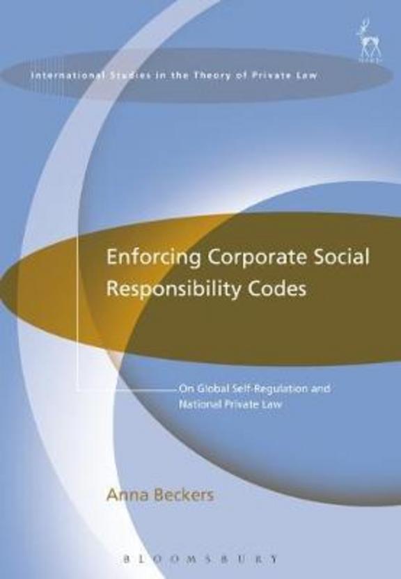 Buy Enforcing Corporate Social Responsibility Codes book : Anna Beckers ...