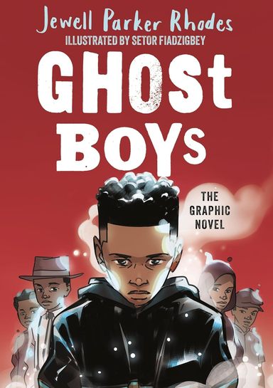 Buy Ghost Boys : Graphic Novel book : Jewell Parker Rhodes , 1510113916 ...
