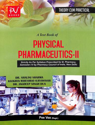 Buy Text Book Of Physical Pharmaceutics 2 : B Pharmacy 4th Semester book : Shalini Sharma ...