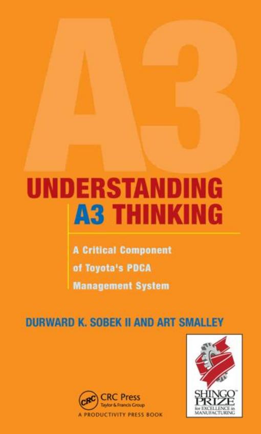 Buy Understanding A3 Thinking: A Critical Component of Toyota's Pdca ...