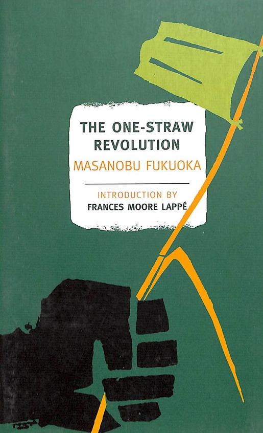 Buy One Straw Revolution : An Introduction To Natural Farming book ...