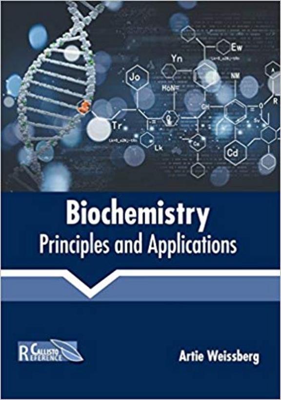 Buy Biochemistry: Principles and Applications book : Artie Weissberg ...
