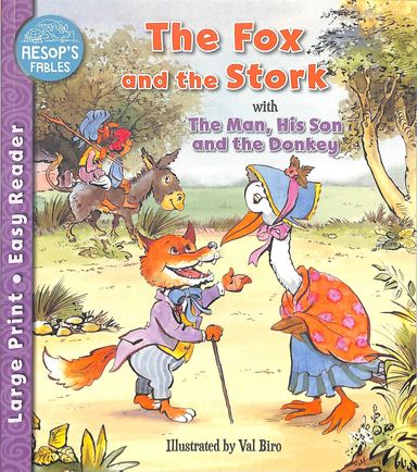 Buy Aesops Fables Easy Reader : The Fox & The Stork With The Man His ...