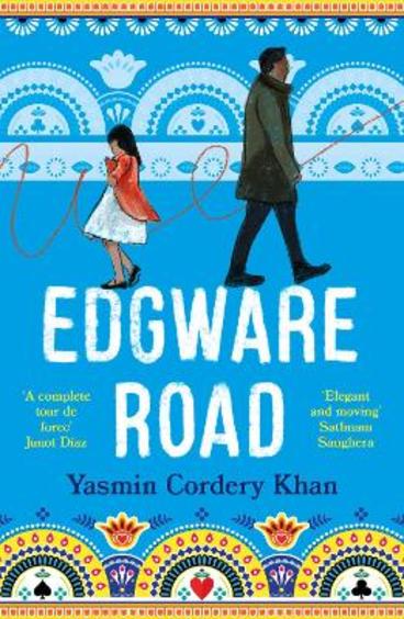 Buy Edgware Road book : Yasmin Cordery Khan , 180110736X, 9781801107365 ...