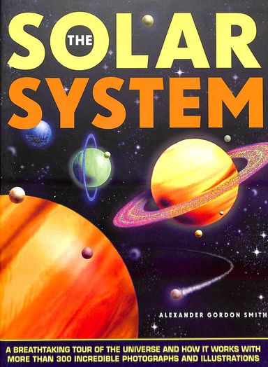Buy Solar System book : Alexander Gordon Smith , 1861473273 ...