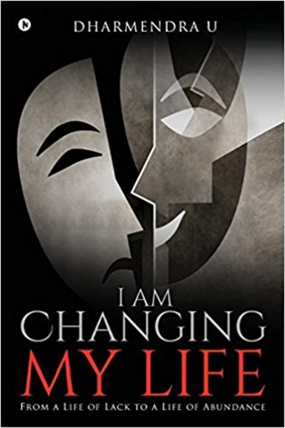 Buy I Am Changing My Life book : U Dharmendra , 1946983896, 9781946983893 - SapnaOnline.com India