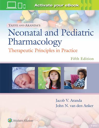 Buy Neonatal And Pediatric Pharmacology : Thearapeutic Principles In ...