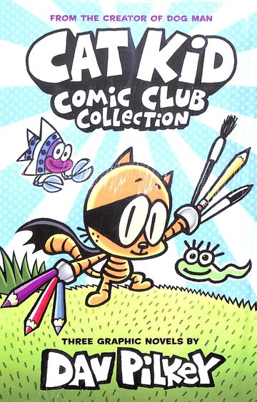 Buy Cat Kid Comic Club : The Trio Collection book : Dav Pilkey ...