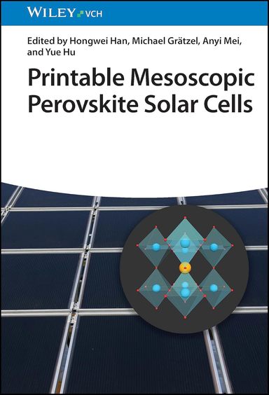 Buy Printable Mesoscopic Perovskite Solar Cells book : Hongwei Han ...