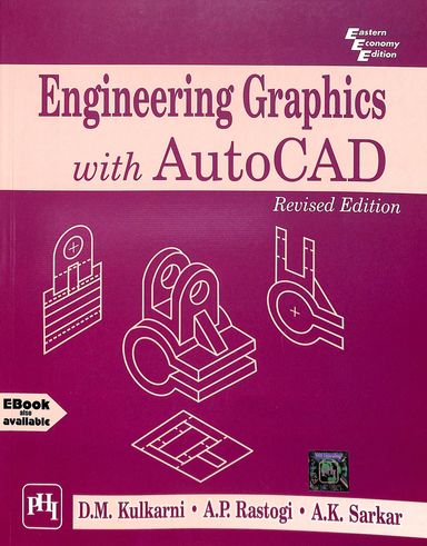 Buy Engineering Graphics With Autocad book : Dm Kulkarni,Ap Rastogi,Ak ...
