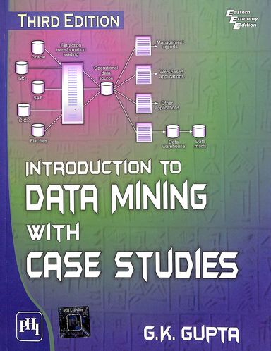 Buy Introduction To Data Mining With Case Studies book : Gk Gupta ...