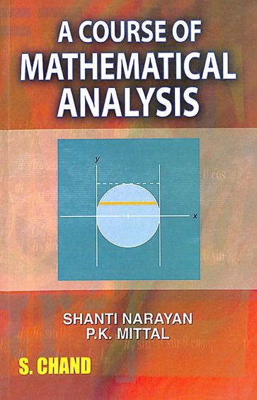 Buy Course Of Mathematical Analysis book : Shanti Narayan,Pk Mittal ...