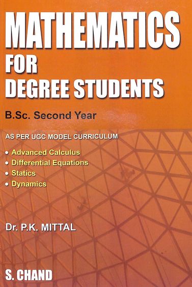 Buy Mathematics For Degree Students Bsc 2nd Year Book Pk Mittal 