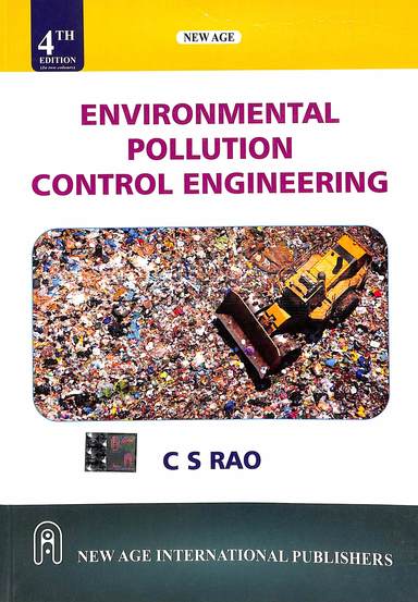 Buy Environmental Pollution Control Engineering book : Cs Rao , 8122472281, 9788122472288 ...