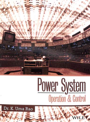 Buy Power System Operation & Control book : K Uma Rao , 8126534419 ...