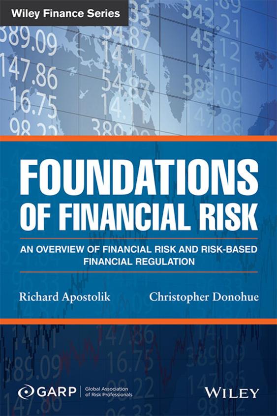 Buy Foundations of Financial Risk: An Overview of Financial Risk and ...