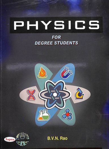 Buy Physics For Degree Students book : Bvn Rao , 8128004239 ...