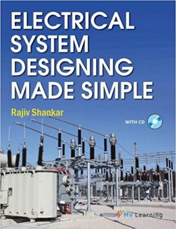Buy Electrical System Designing Made Simple book : Rajiv Shankar ...