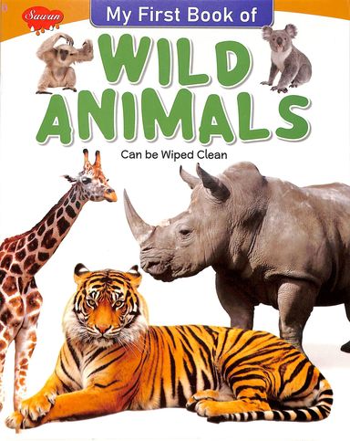 Buy My First Book Of Wild Animals : Can Be Wiped Clean book : Na ...