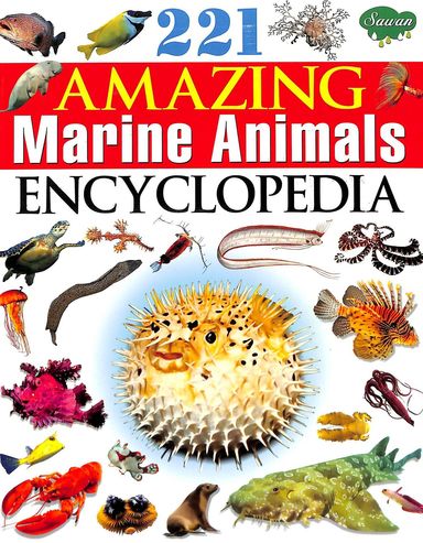 Buy 221 Amazing Marine Animals Encyclopedia book : Na , 8131023885 ...