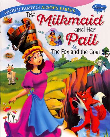 Buy World Famous Aesops Fables : The Milkmaid & Her Pail book : Na ...