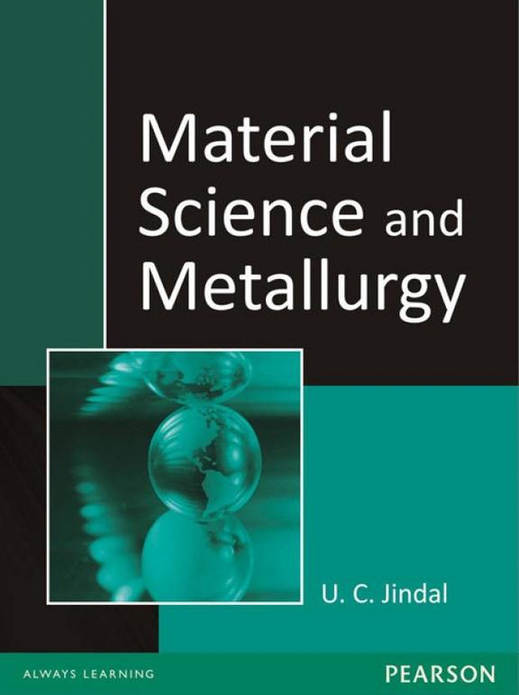 Buy Material Science & Metallurgy book : Uc Jindal,Atish Mozumder , 8131759113, 9788131759110 ...