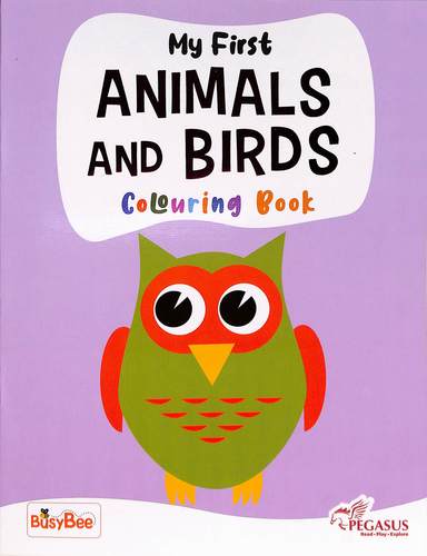 Buy My First Animals & Birds Colouring Books book : Na , 8131942937 ...