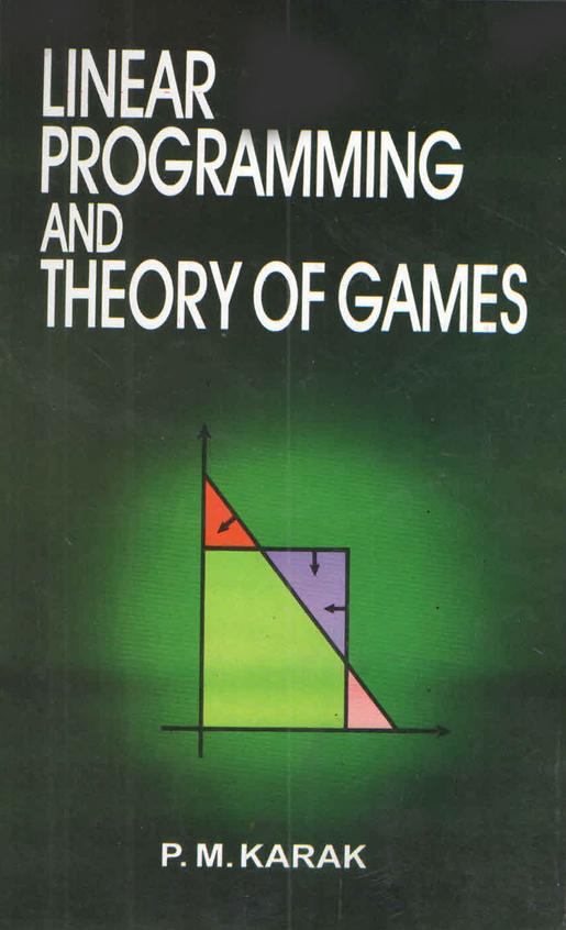 Buy Linear Programming And Theory Of Games Book Pm Karak 8173814058 9788173814051