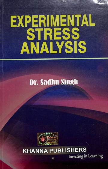Buy Experimental Stress Analysis book : Sadhu Singh , 8174091823 ...