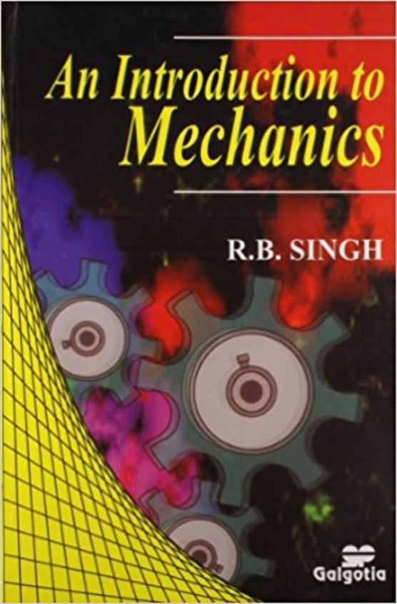 Buy Introduction To Mechanics book : Rb Singh , 8175154578 ...